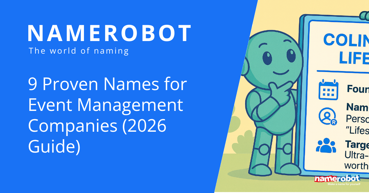 Struggling to Name Your Event Company? These 9 Proven Examples Show You How