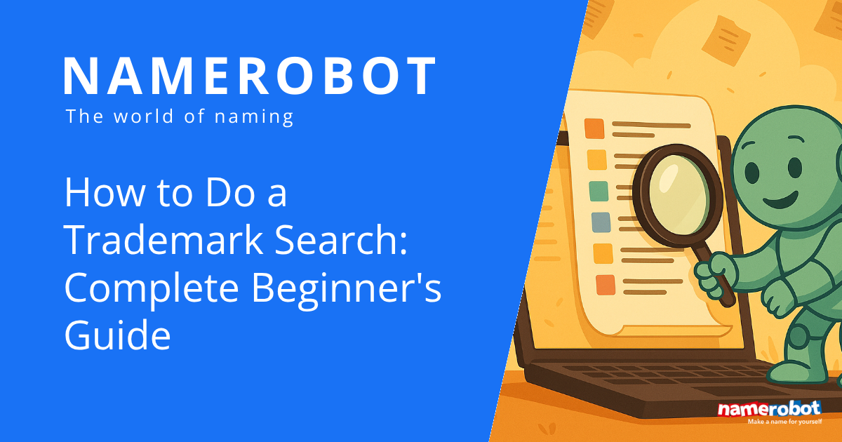 How to Do a Trademark Search: Complete Beginner's Guide - NameRobot